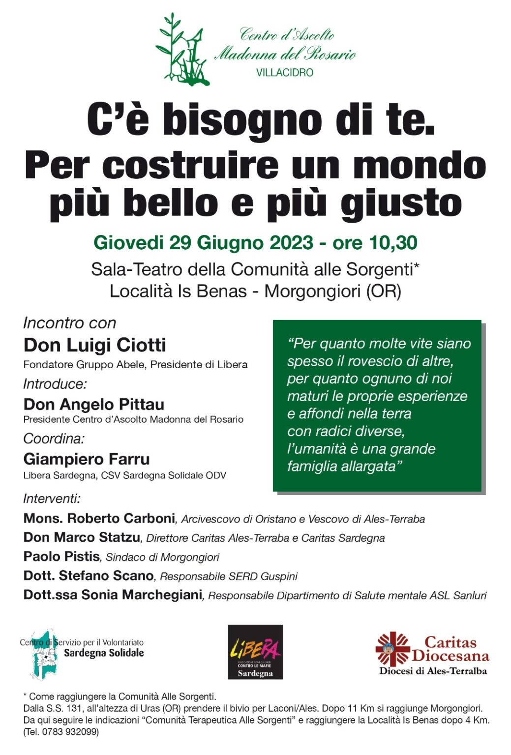 Don Luigi Ciotti nella Comunità Alle Sorgenti (Morgongiori) – C’è ...